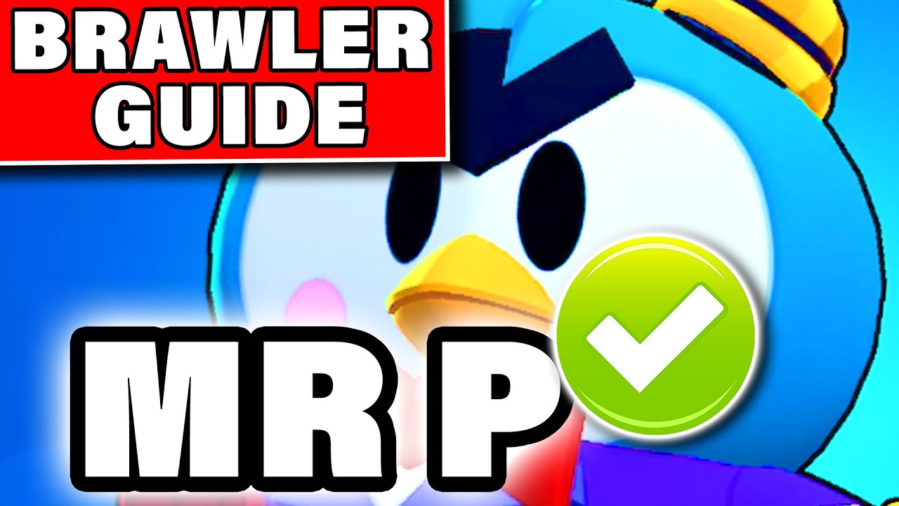 Alle Tricks für MR P in Brawl Stars - FULL BRAWLER GUIDE ᴴᴰ🔥 - YouTube