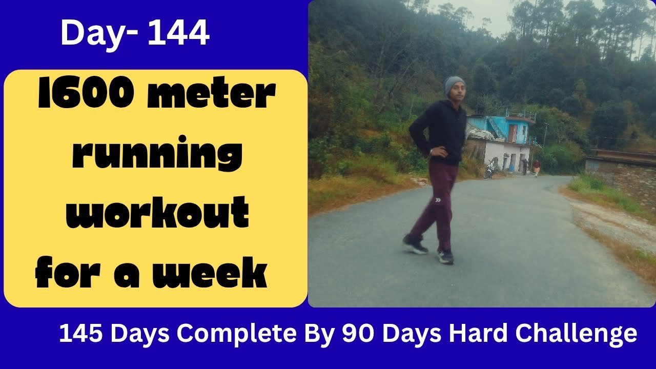 1600 Meter Running Workout | Pure Week Ka Best Training Plan | 90 Days ...