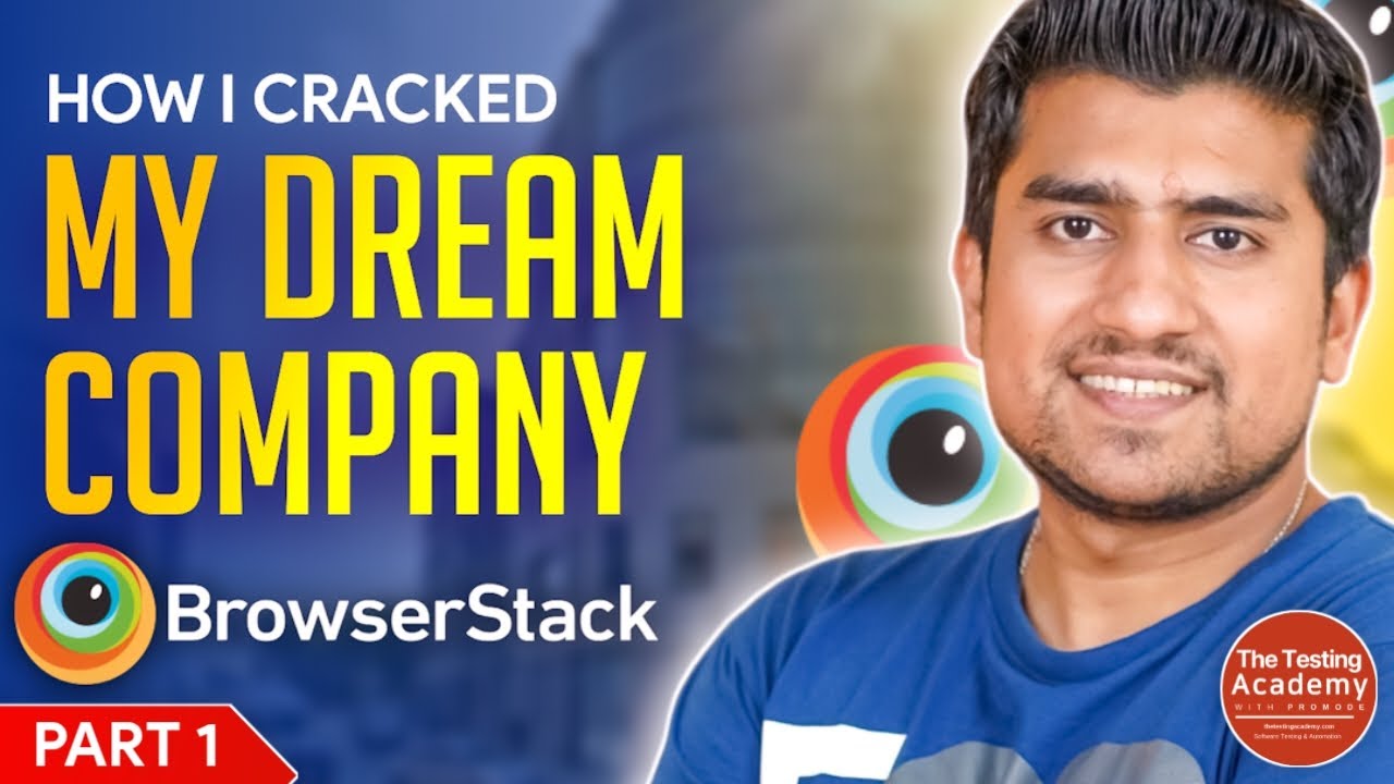 How I Cracked My Dream Company BrowsersStack as Software Tester ...
