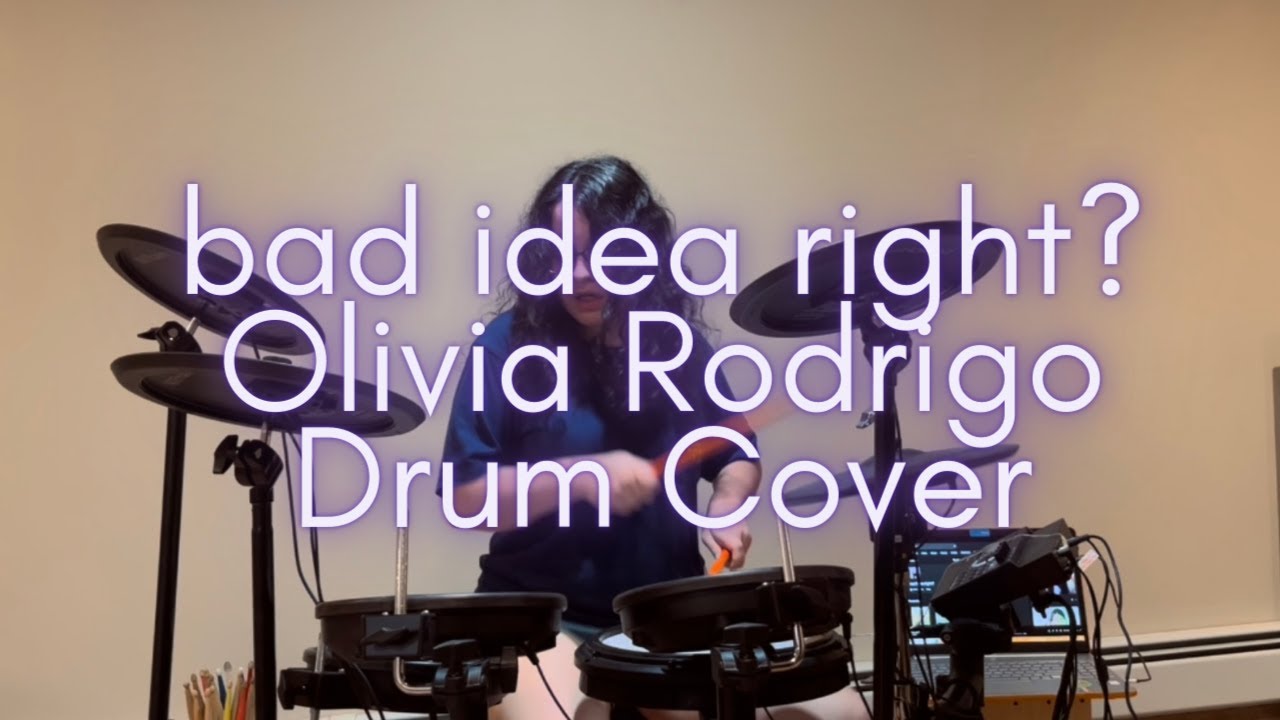 Olivia Rodrigo - bad idea right? (Drum Cover) - YouTube