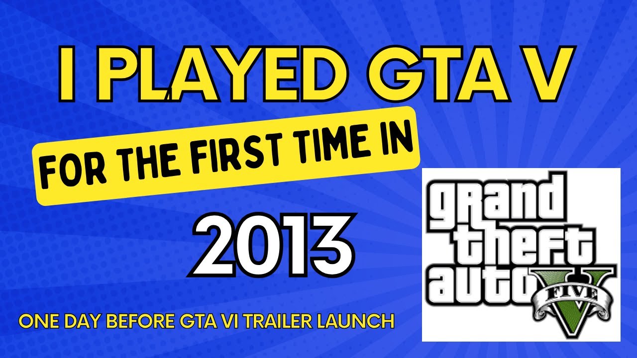 GTA V Nostalgia: A Trip Down Memory Lane Before the Next Chapter - YouTube