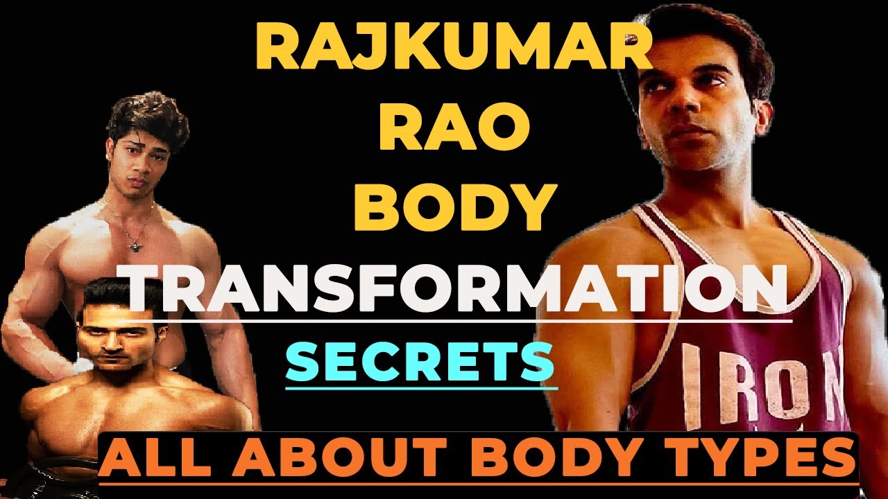 Rajkumar Rao body transformation|different body types |ectomorph ...
