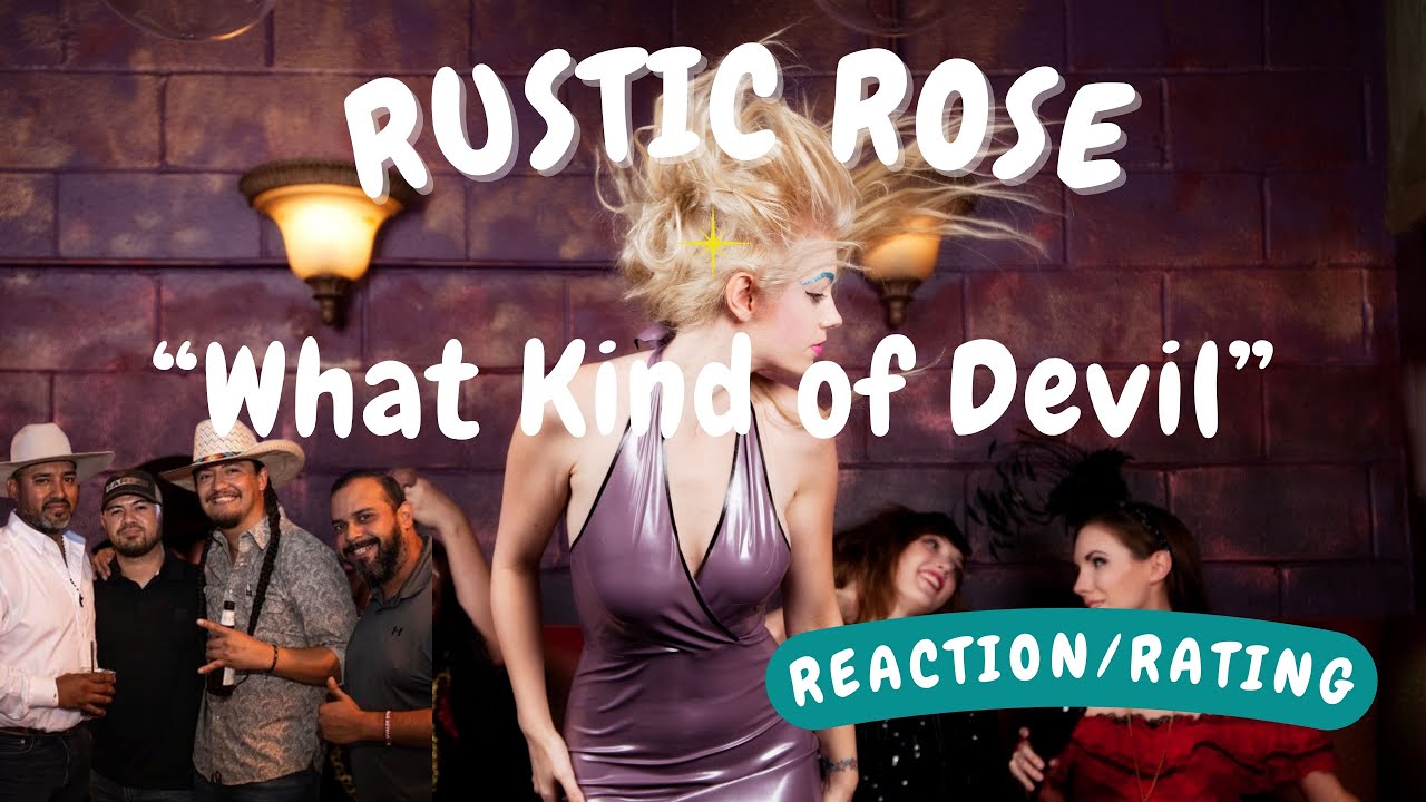 Rustic Rose -- What Kind of Devil [REACTION/GIFT REQUEST] - YouTube