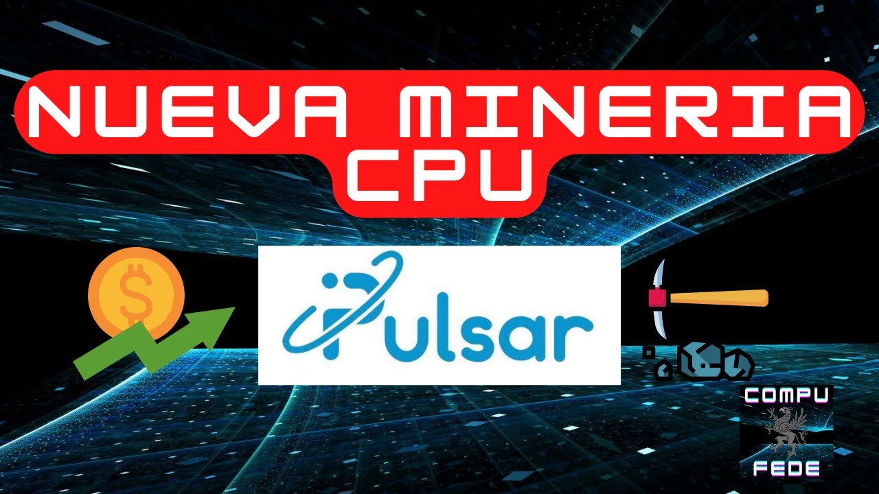 Nueva minería CPU Pulsar Coin ⛏ 💰 - YouTube
