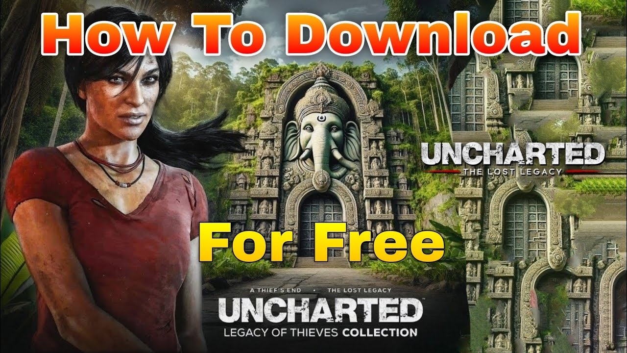 How to download uncharted the lost legacy in pc for free easily in pc ...