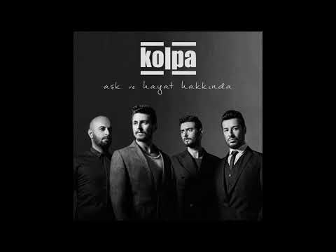 Kolpa - Gurur Benim Neyime? ( 2 SAATLİK VERSİYON )