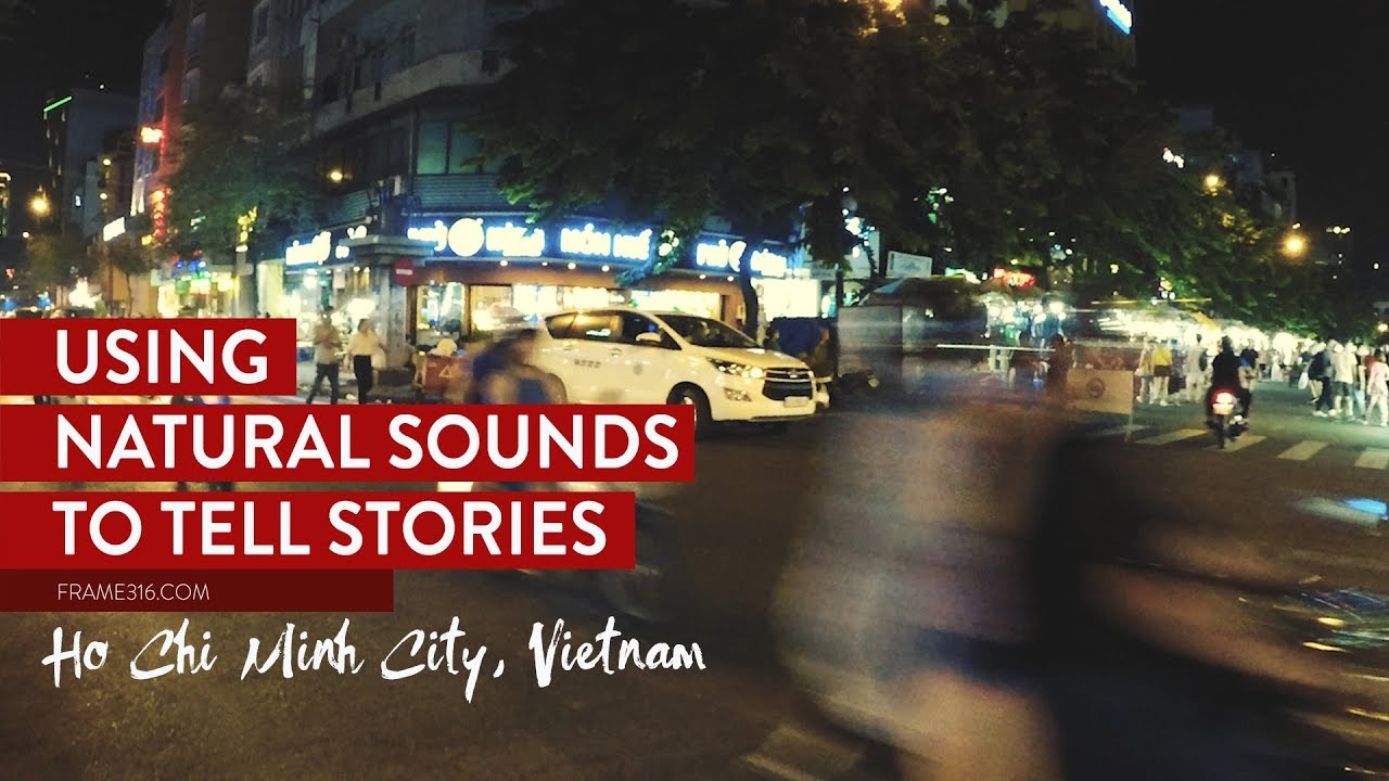 Using Natural Sounds in Videos to Tell Stories - YouTube