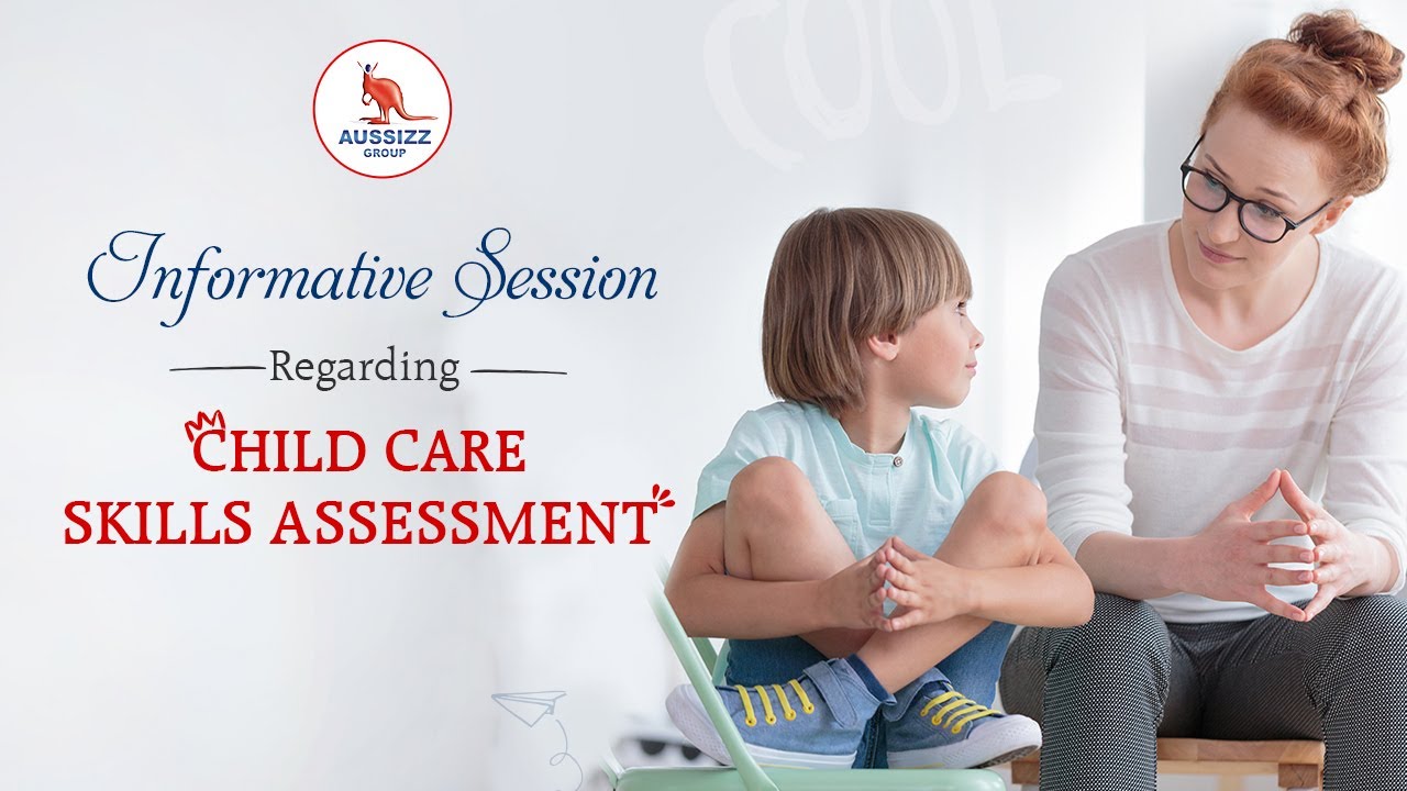 Informative Session regarding Child care skills assessment - YouTube