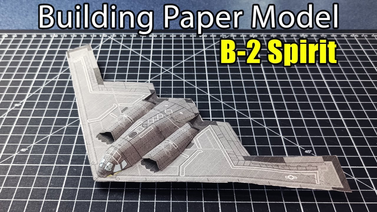 Building Paper Model B-2 Spirit | Paper model step by step - YouTube