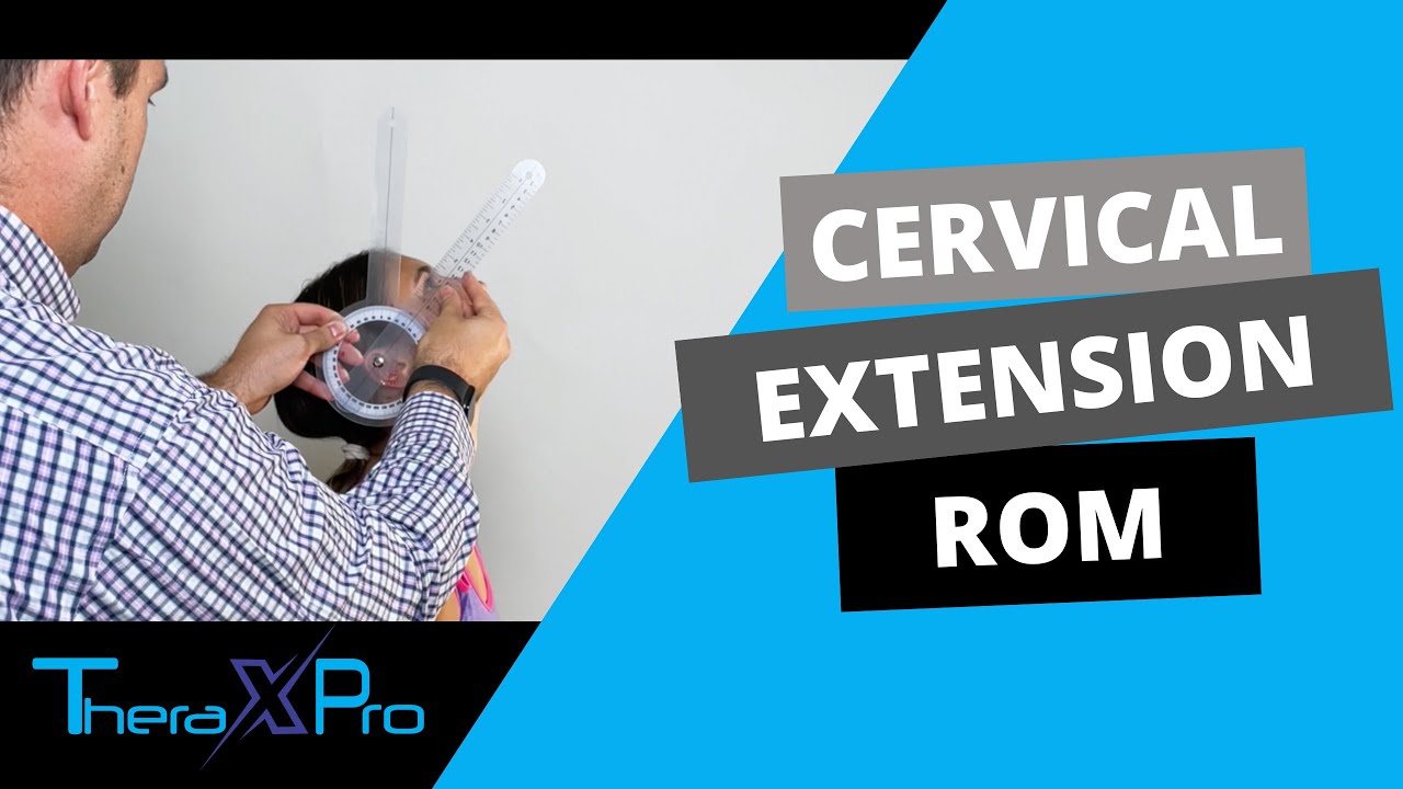 Goniometry | Cervical Extension Range of Motion - YouTube