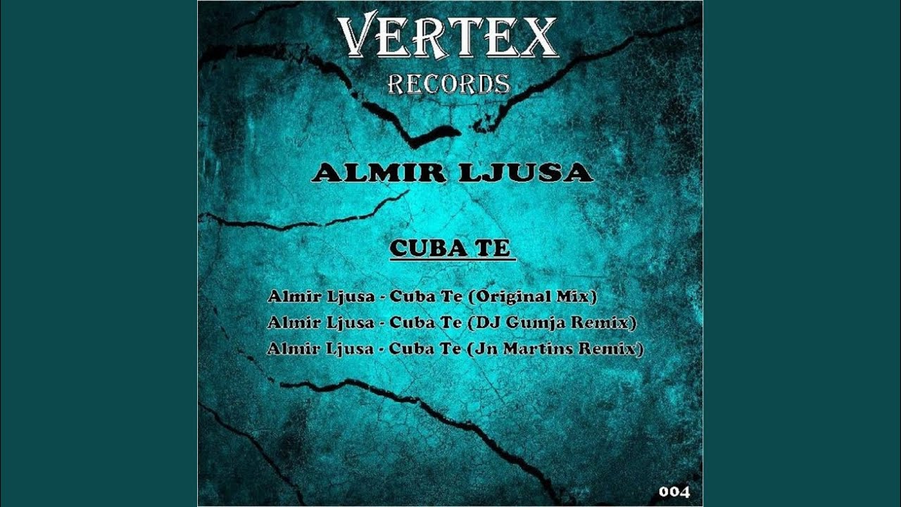Cuba Te (Original Mix) - YouTube