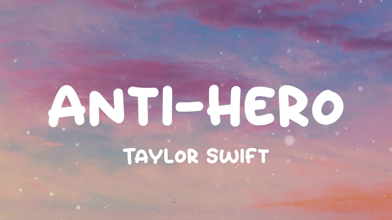 Taylor Swift - Anti-Hero (Lyrics) - YouTube
