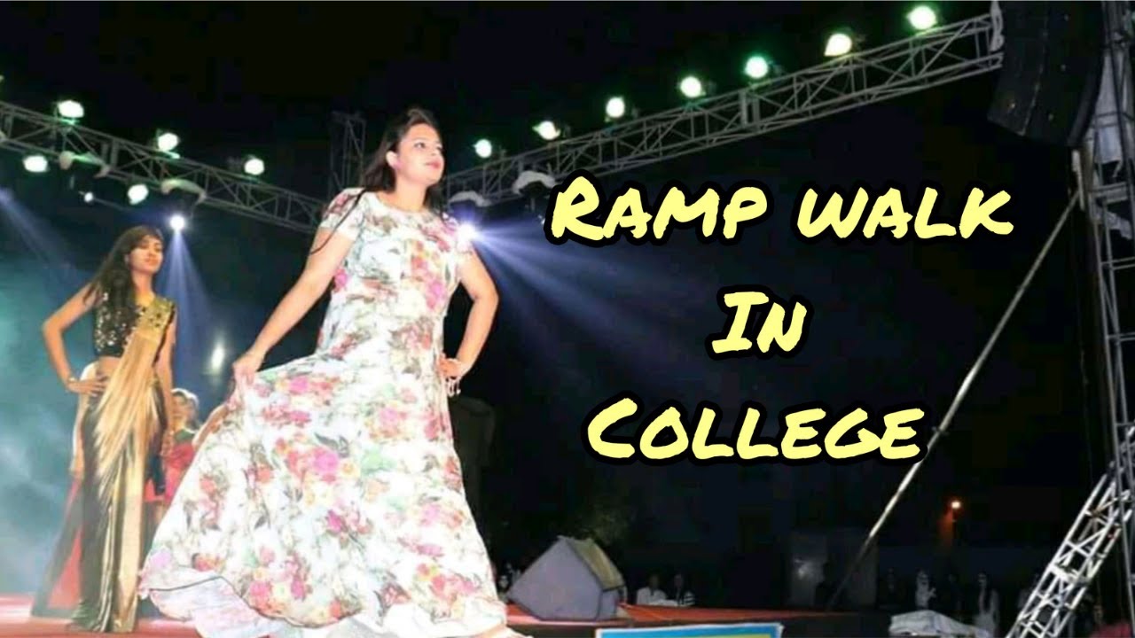 Ramp Walk || ramp walk in college || glimpse - YouTube
