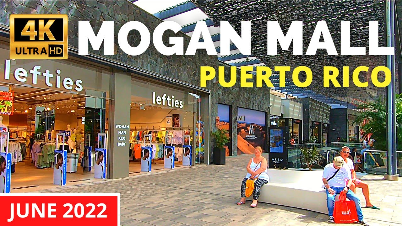 MOGAN MALL Puerto Rico Shopping Centre Walk 🔴 June 2022 Day Time - YouTube