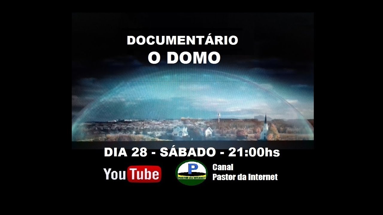 Documentário Sobre o Domo - YouTube