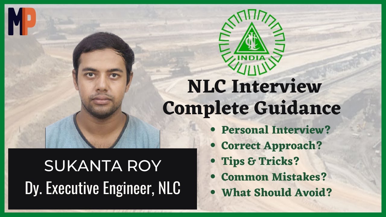 NLC Interview guidance by Sukanta Roy(Deputy Executive Engineer) | NLC ...