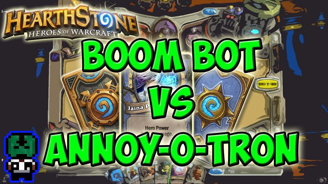 Hearthstone: Boom Bot vs Annoy-O-Tron! - YouTube