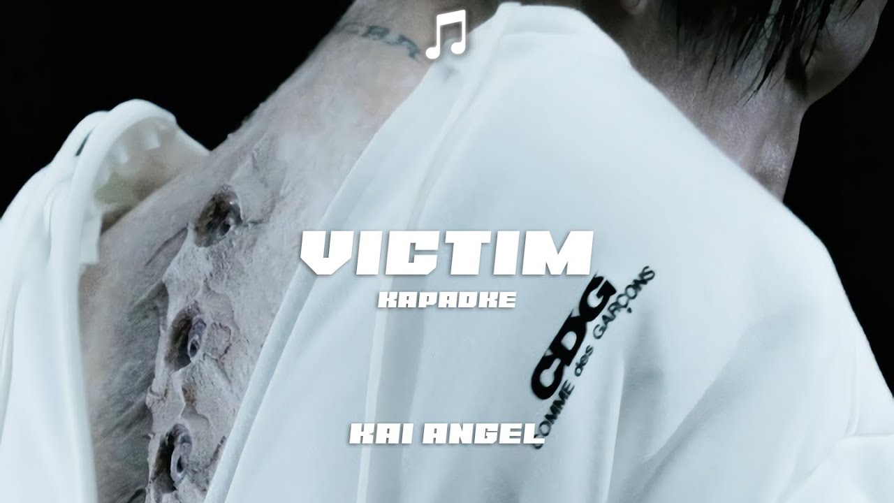Kai Angel - VICTIM (God System) | Lyrics/Karaoke - YouTube