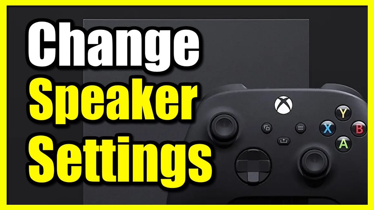 How to Change Speaker HDMI Audio Settings on Xbox Series X|S (Volume ...