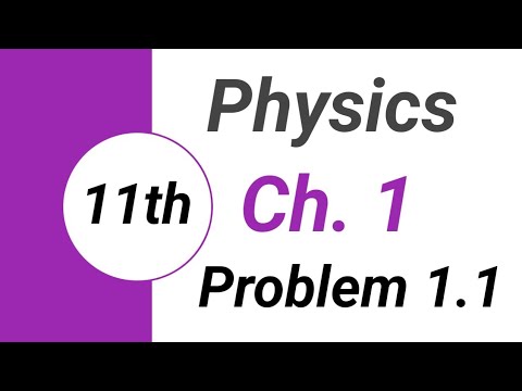 1st Year Physics Ch 1 | Class 11 Physics Chapter 1 Numerical 1.1| 11th ...