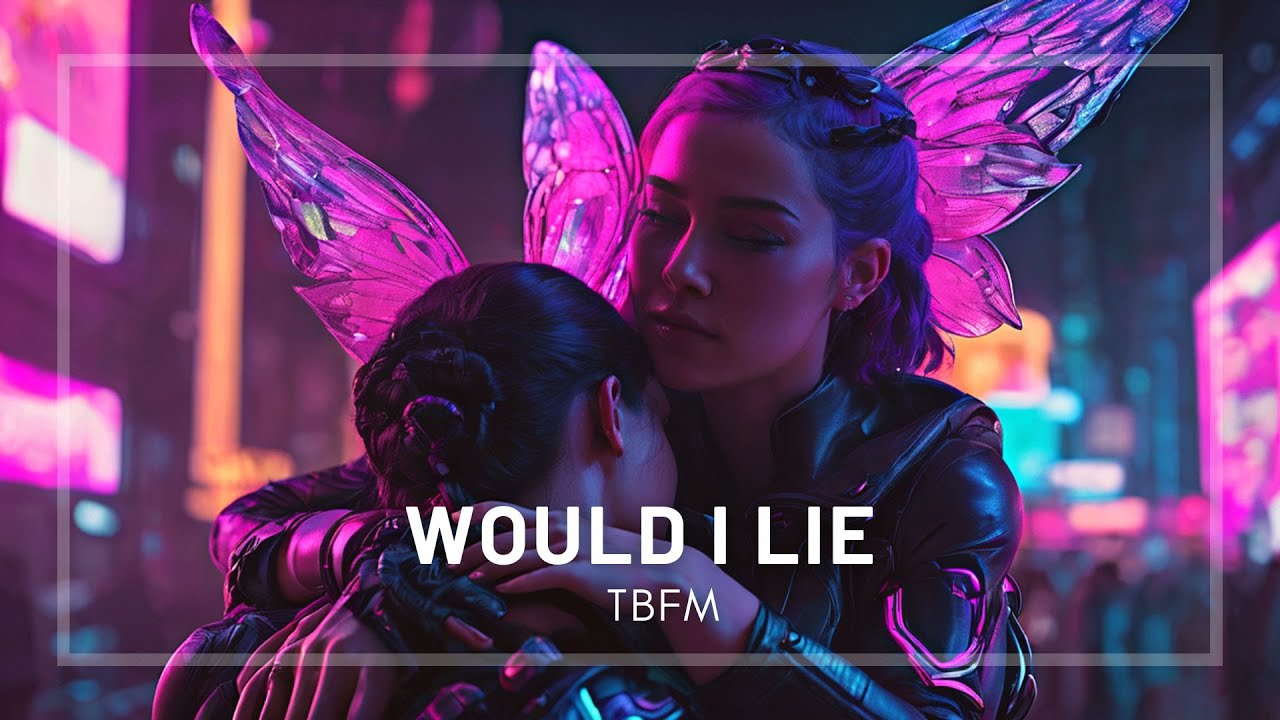 TBFM - Would I Lie | Future Garage - YouTube