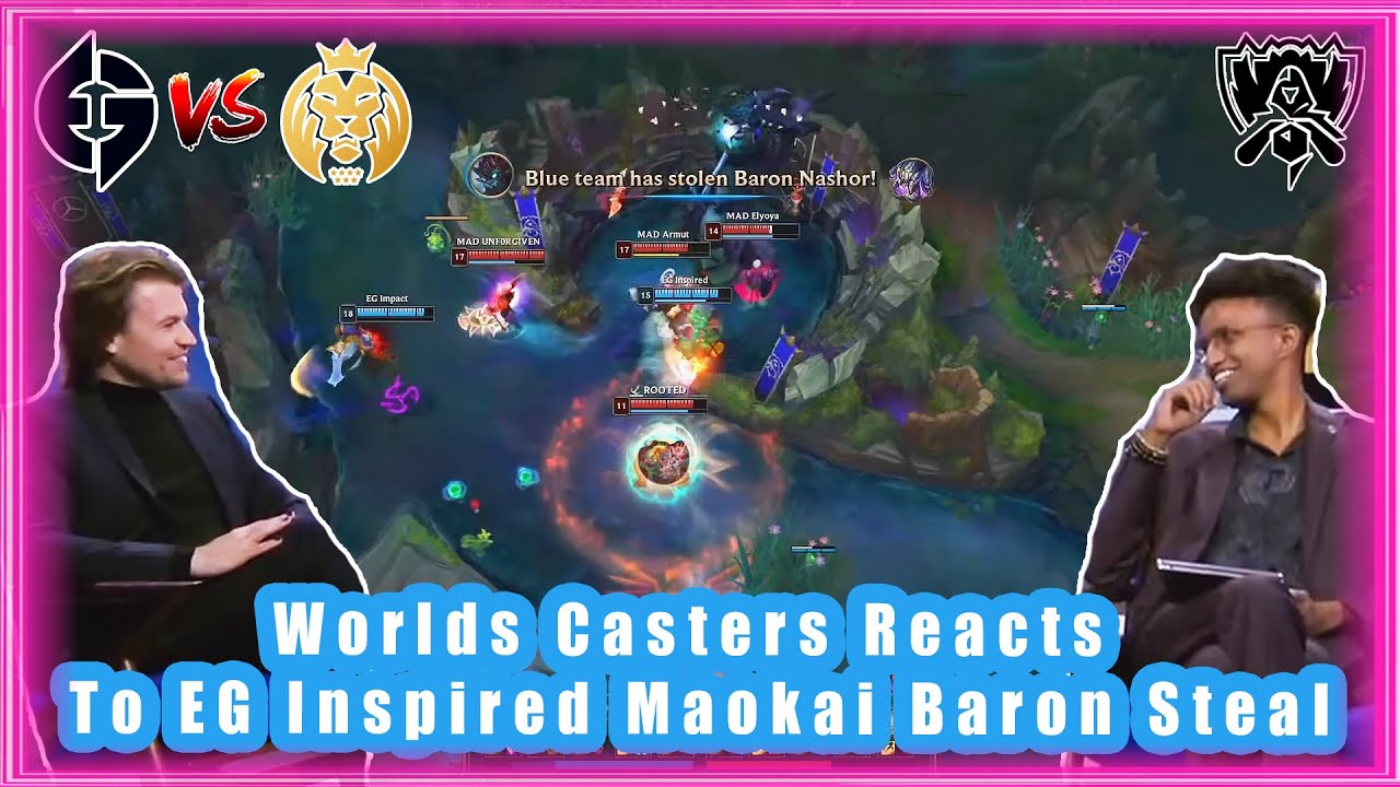 Worlds Casters Reacts To EG Inspired Maokai Baron Steal - YouTube