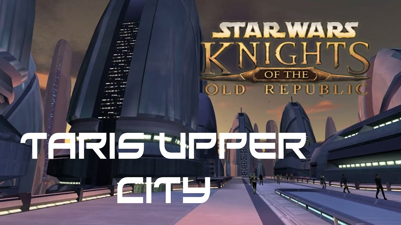 Star Wars: Knights of the old Republic Ambient Music - Taris Upper City ...