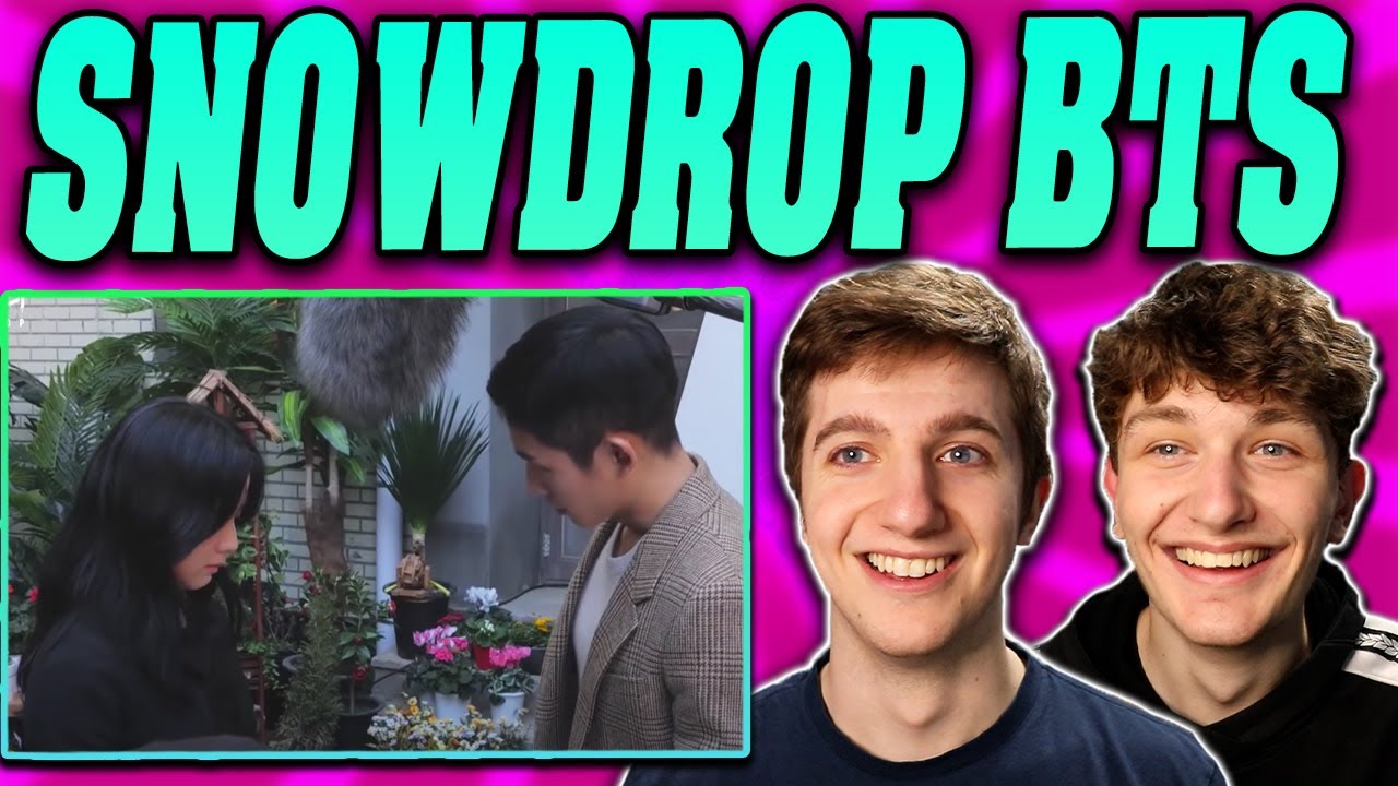 Snowdrop - Behind the Scenes Ep. 7 & 8 REACTION!! - YouTube