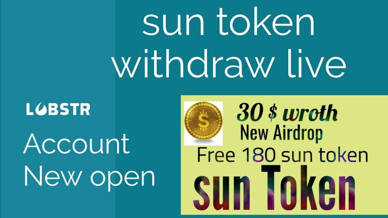 sun tokens live withdraw proof, and how to create lobster wallet sign ...