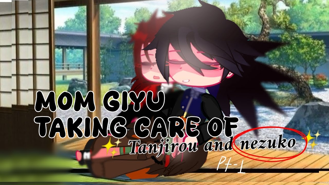 Mom giyu taking care of nezuko/NOTASHIP/Mama Giyu/nezuko n giyuu(slight ...