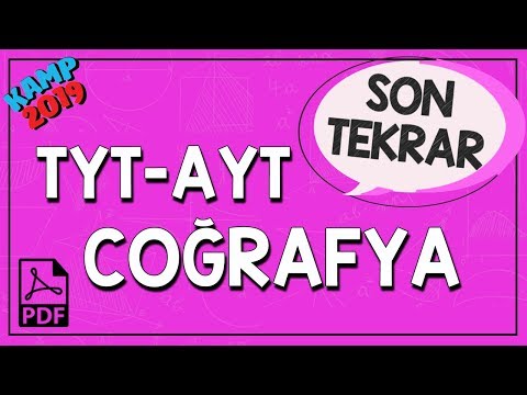 TYT - AYT Coğrafya Son Tekrar | Kamp2019