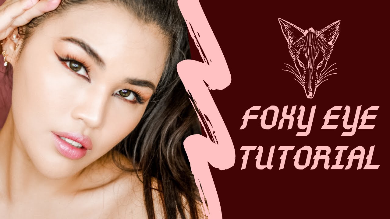 Foxy Eye Tutorial for Asian Eyes! - YouTube