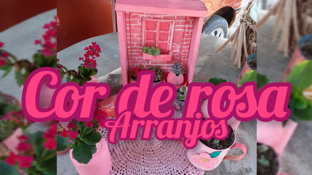 Um arranjo na cor rosa. - YouTube