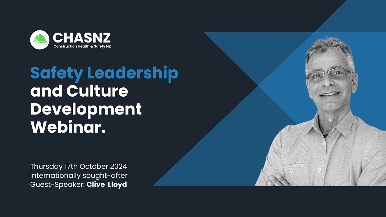 CHASNZ Webinar | Safety Leadership and Culture Development Webinar ...