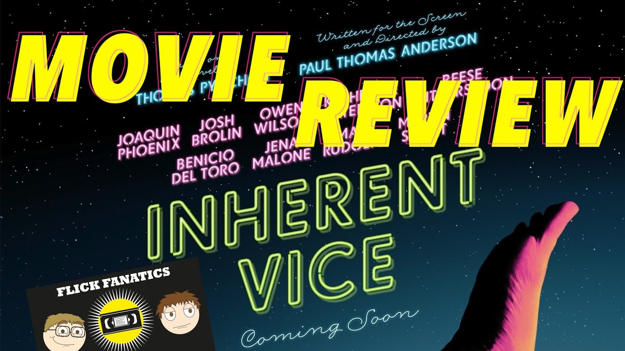 Inherent Vice (2014) Movie Review - YouTube