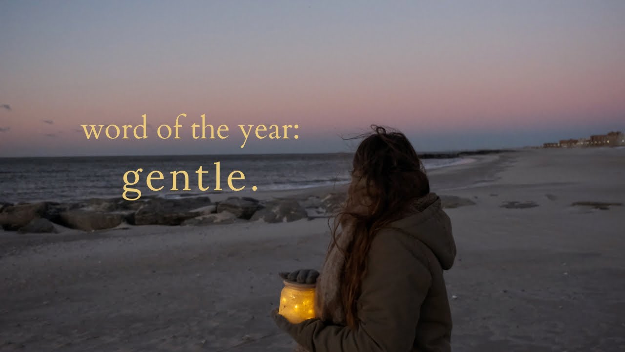 living gently: attracting softness in the new year - YouTube