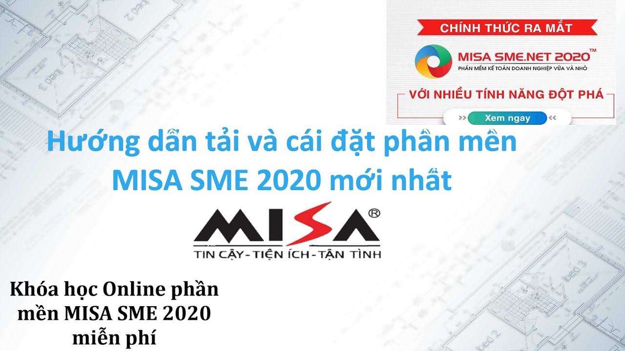 Hướng dẫn tải và cài đặt MISA SME 2020 mới nhất - YouTube