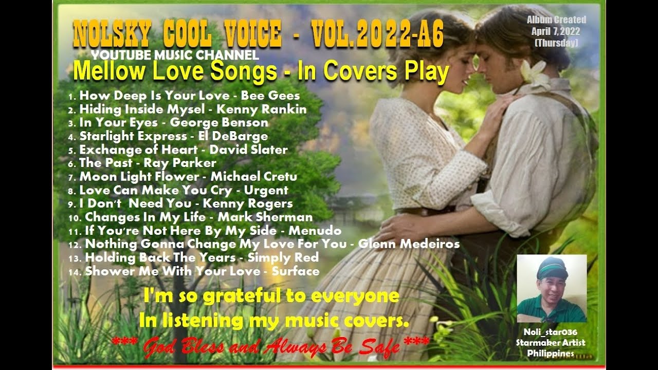Noli Star36(VOL.2022-A6)=COVER LOVE SONGS COMPILATION - YouTube