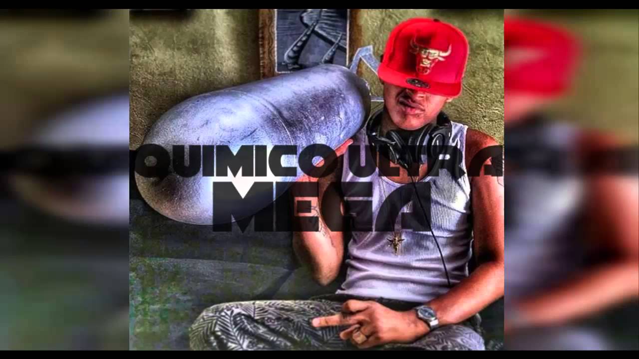 Quimico ultra mega - Mega Prende Uno 2015 Original - YouTube