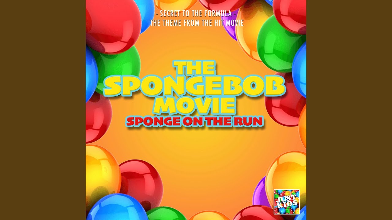Secret To The Formula (From "The SpongeBob Movie: Sponge on The Run ...