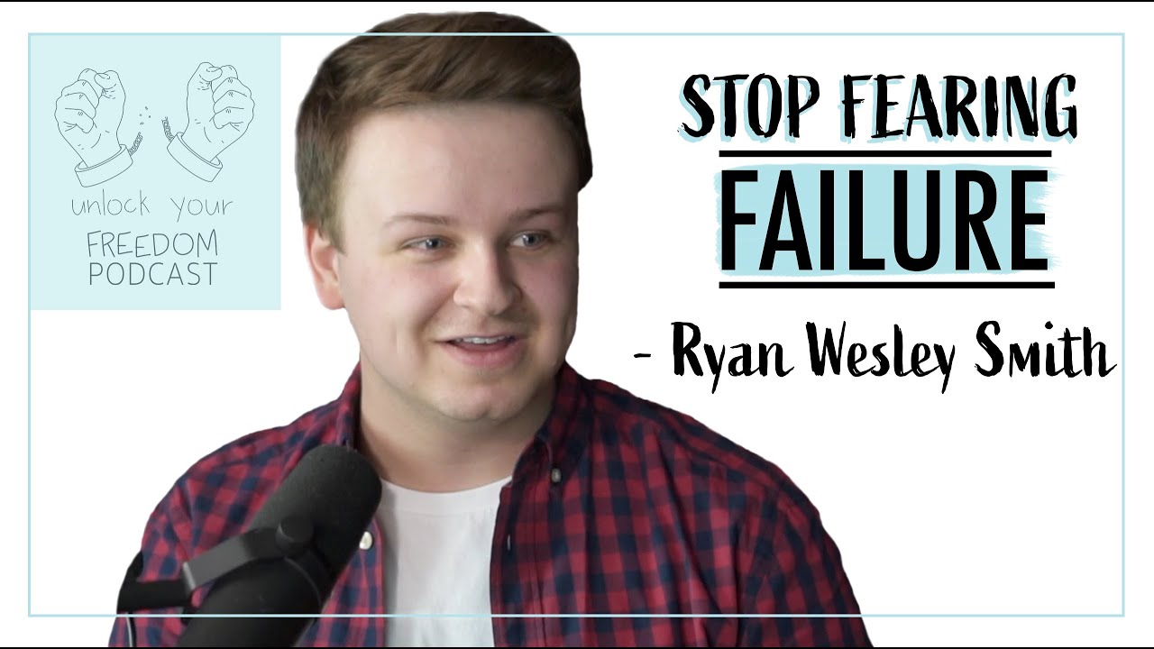 Punch Fear In The Face | Unlock Your Freedom with Ryan Wesley Smith ...