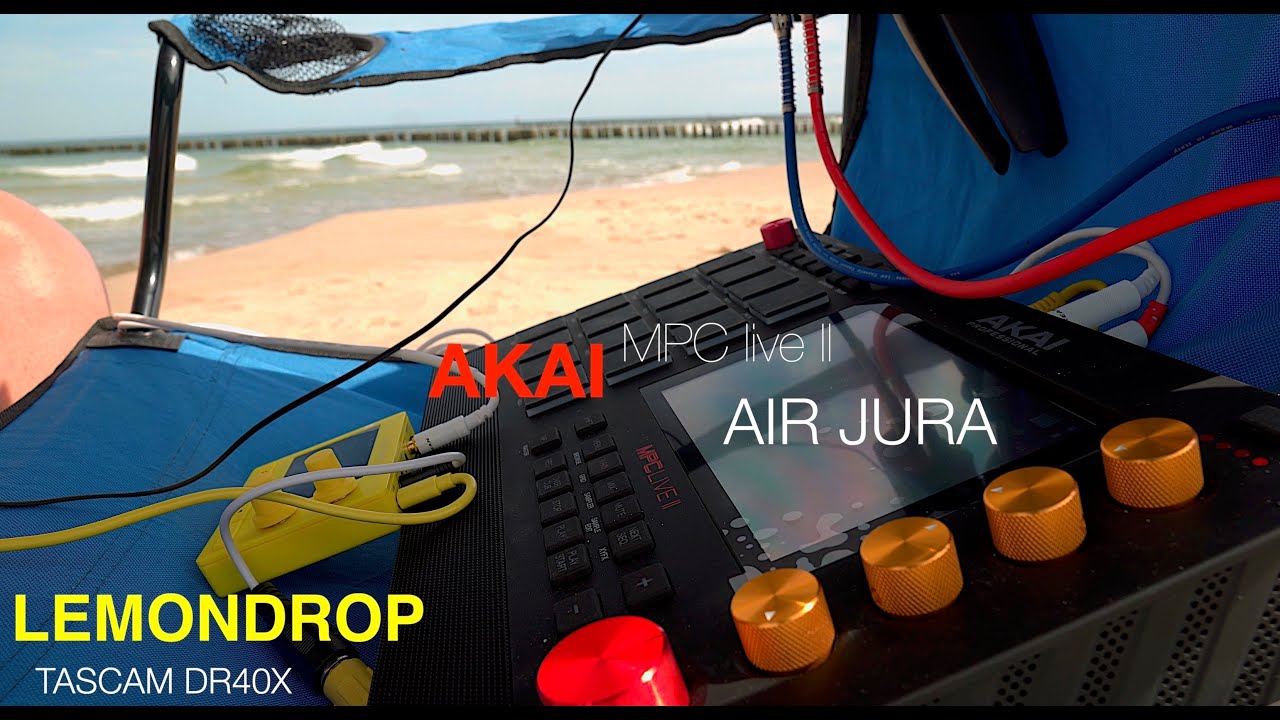 Akai MPC Lemondrop Air Jura Live Chalupy 6 4K - YouTube
