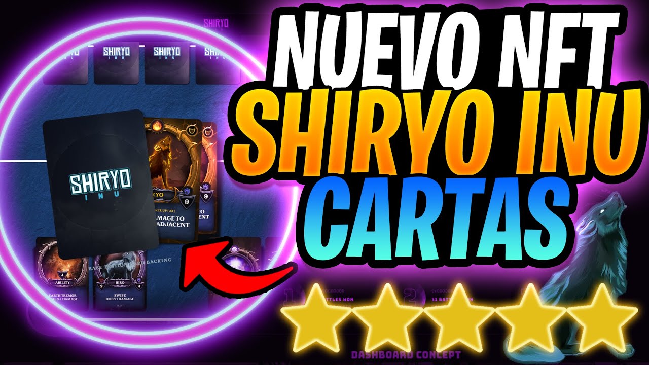 TODO sobre SHIRYO INU NUEVO JUEGO NFT de CARTAS | SHIRYO INU - YouTube