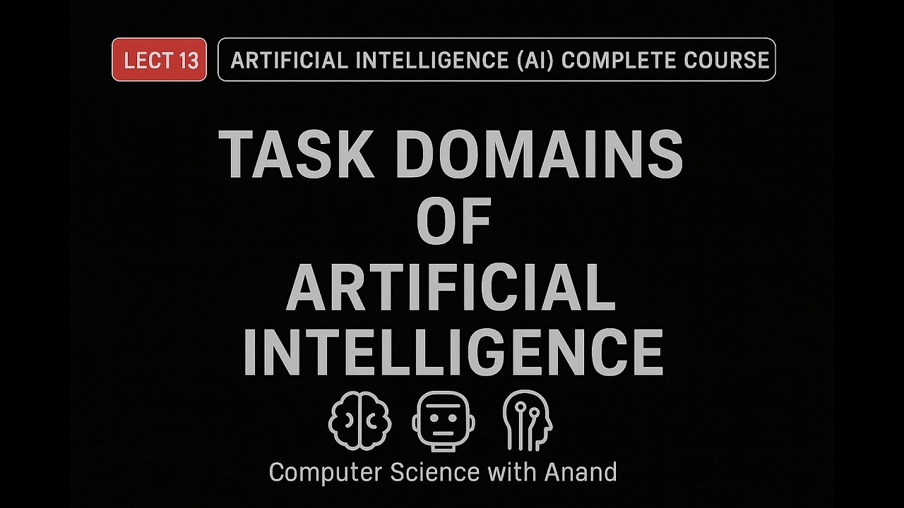 Task Domains of Artificial Intelligence - YouTube