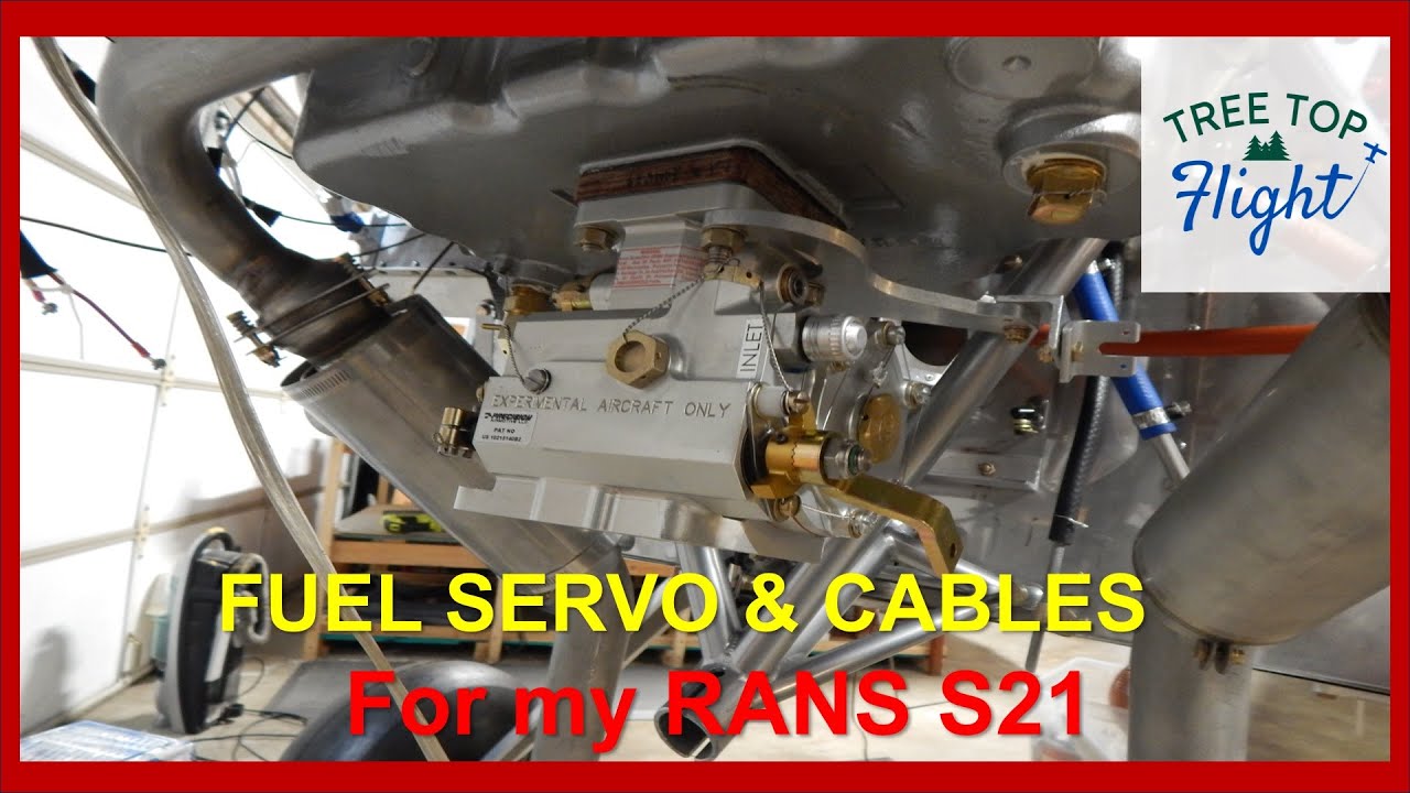 RANS S21 ep 42 Fuel Servo and Engine Cables - YouTube