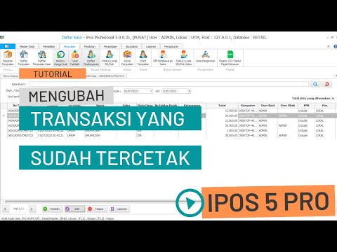 GINI CARA NYA! MENGUBAH TRANSAKSI YANG SUDAH TERCETAK PADA PROGRAM IPOS 5 PRO MUDAH BANGET ...