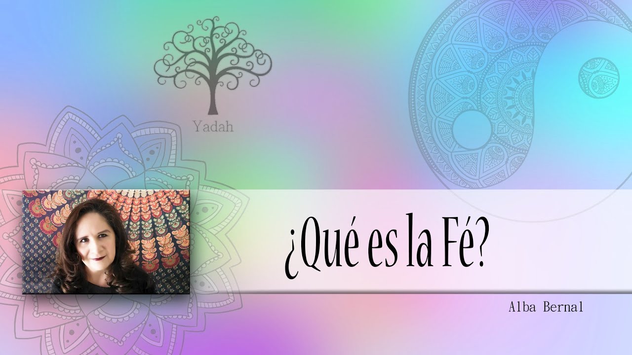 La Fé con Alba Bernal - YouTube