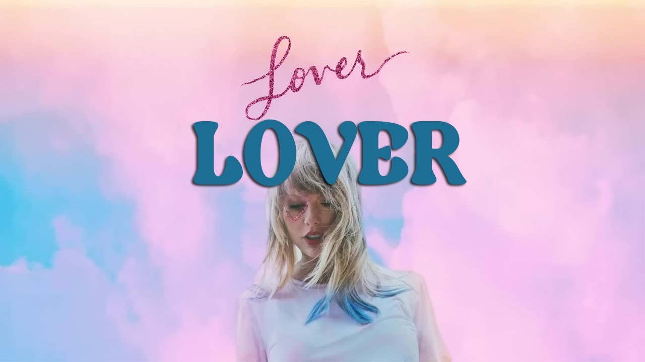Taylor Swift - Lover (Lyrics) - YouTube