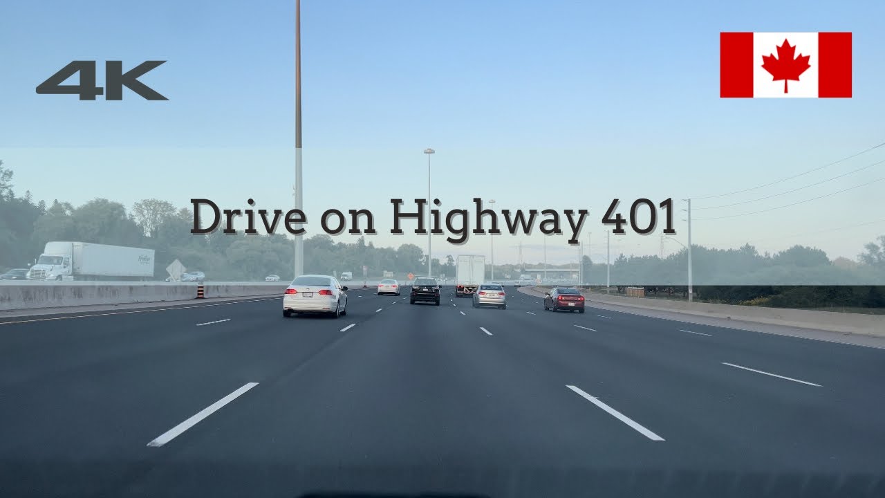 4K | Drive on Highway 401 | Canada - YouTube
