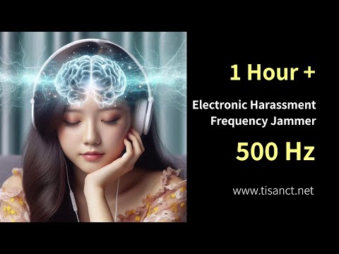 500 Hz Electronic Harassment Frequency Jammer Signal 🔊